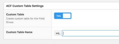 Create Custom Table - ACF to Custom Database Tables Plugin